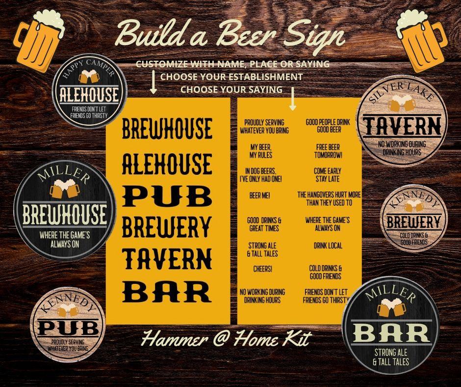 BUILD A BEER SIGN TAKE HOME KIT – Hammer and Stain South Shore